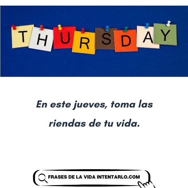 +60 Frases de feliz jueves (positivas y graciosas)