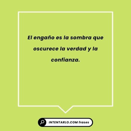 30 Frases de engaño: mi peor desengaño