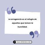 40 Frases de arrogancia: adéntrate en la mente del arrogante