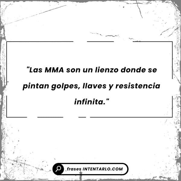 41 frases de artes marciales mixtas para luchadores